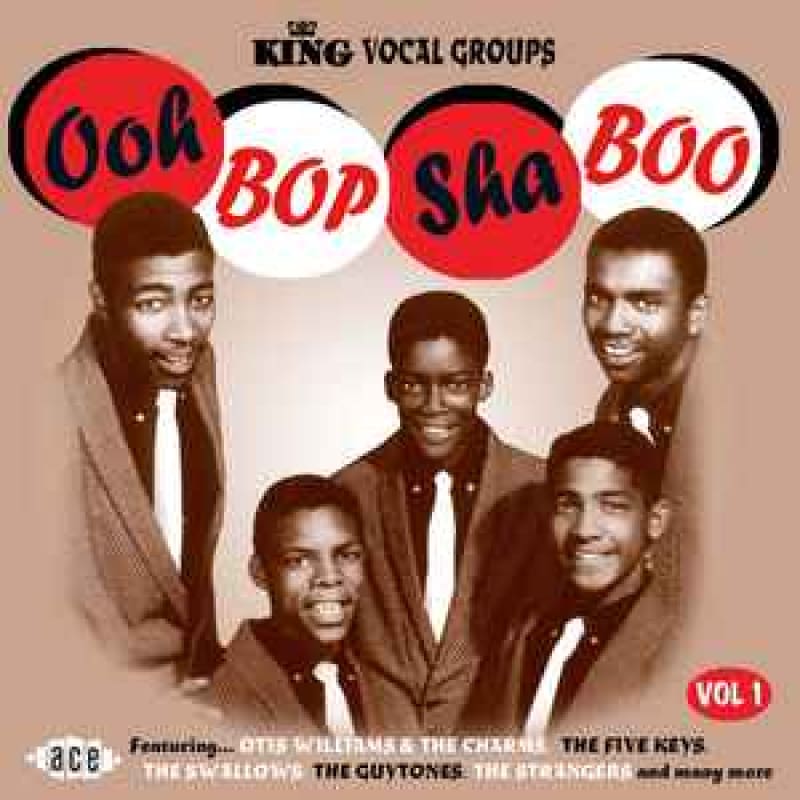 Various ‎– King Vocal Groups Vol 1 - Ooh Bop Sha Boo CD CD - MusicKing ...